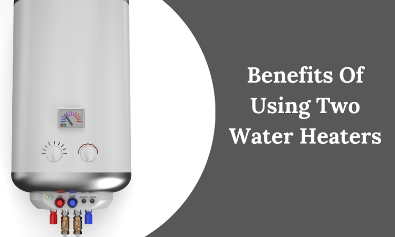 Are Two Water Heaters More Efficient Than One? [Efficiency Explained]