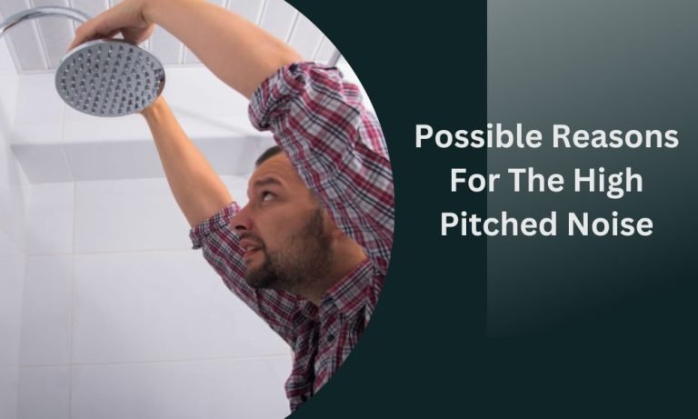 New Shower Head Making High Pitched Noise [Solving the Squeal]