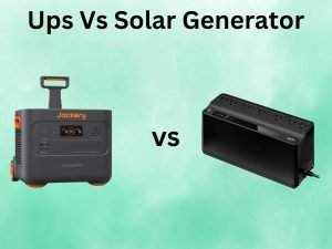 Ups Vs Solar Generator [Ultimate Backup Power Solution Showdown]
