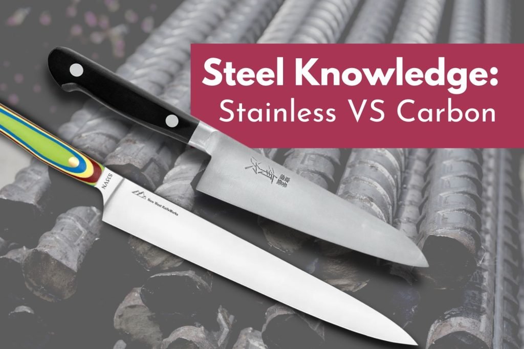 Carbon Knife Vs Stainless Steel: Ultimate Kitchen Knife Showdown
